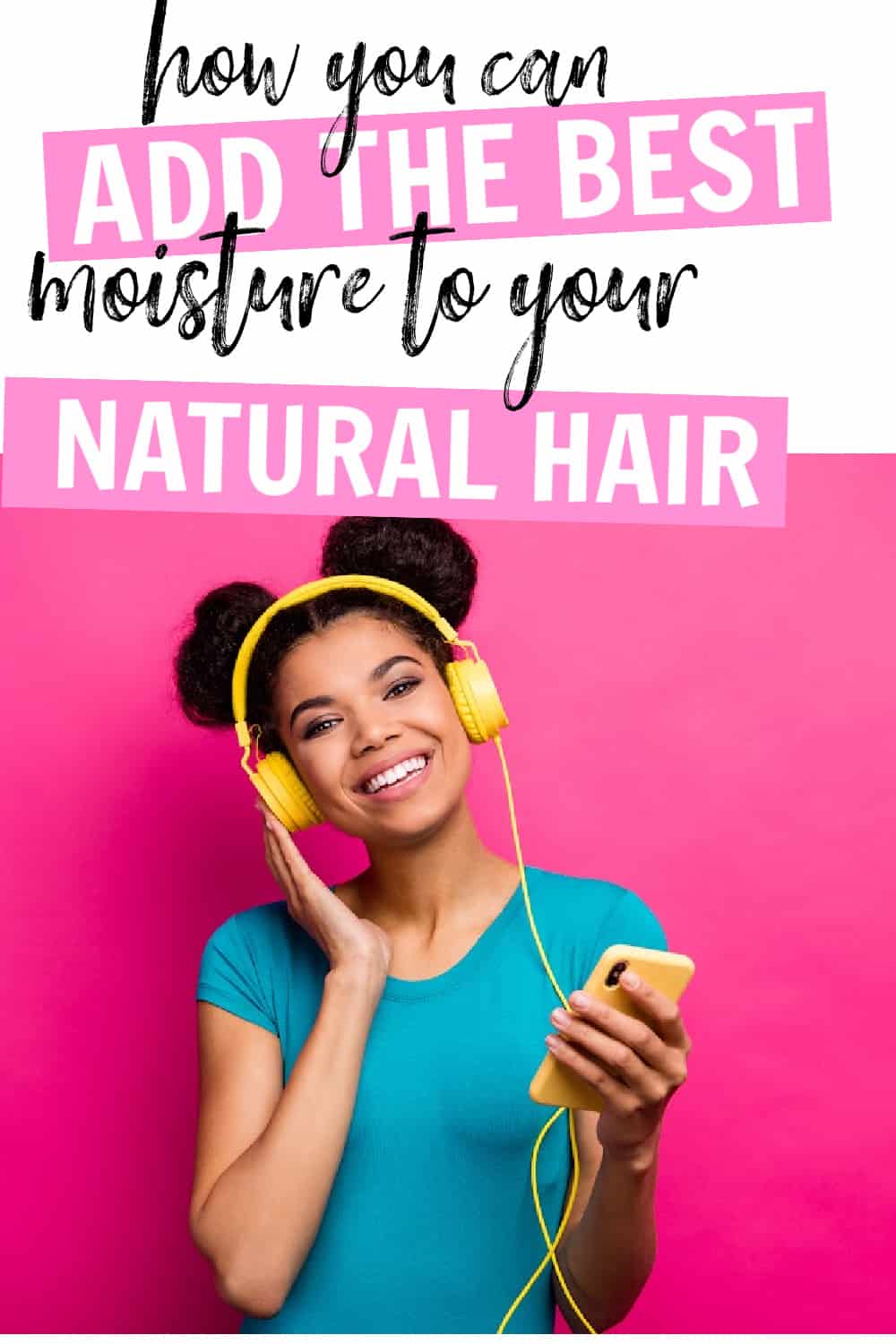 What's The Best Moisture For Natural Hair? - Curls and Cocoa