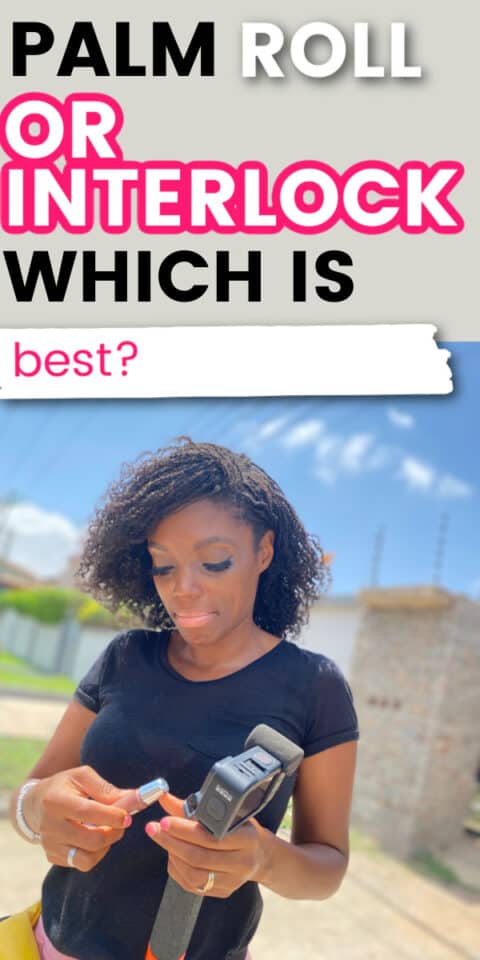 Palm Rolling VS Interlocking, Which Is Really Best? - Curls and Cocoa