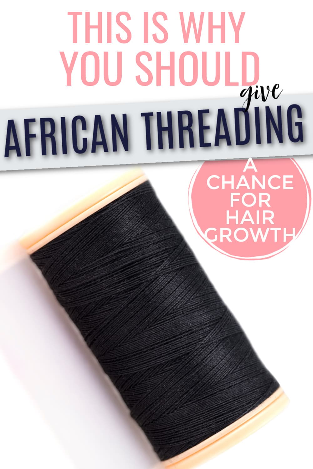 African Threading: Everything You Need To Know - Curls and Cocoa